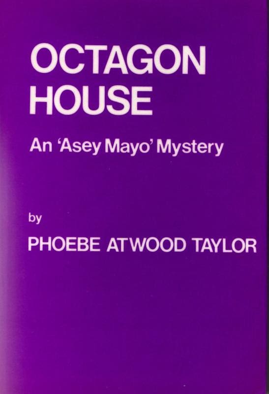 Octagon House : Phoebe Atwood Taylor – High Street Books & Records